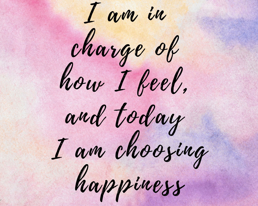 August is Choose Happiness Month - Stepping Stones Agencies